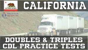 california-doubles-and-triples-tests - Trucker Country